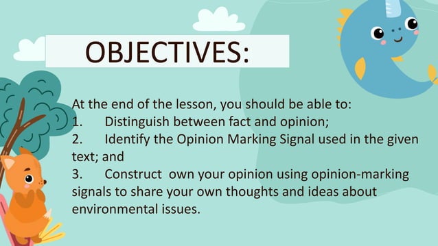 ENGLISH 8 QUARTER 2 Opinion Marking Signals | PPTX | Environment | Science