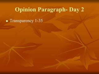 Opinion Paragraph.ppt