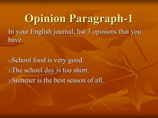 How to write an Opinion Paragraph writing.ppt
