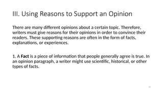 Power Point Slides on How to Write Opinion Paragraph | PPT