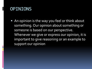 OPINIONS AND THOUGHTS for your info.pptx