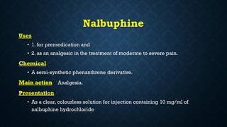 Opioid agonists and antagonists Anaesthetic Agents | PDF