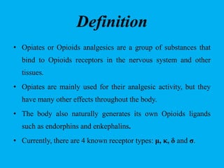 Opioid analgesics pharmacology | PPT