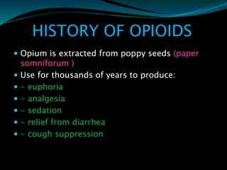 Opioid analgesics ppt (1) | PPT