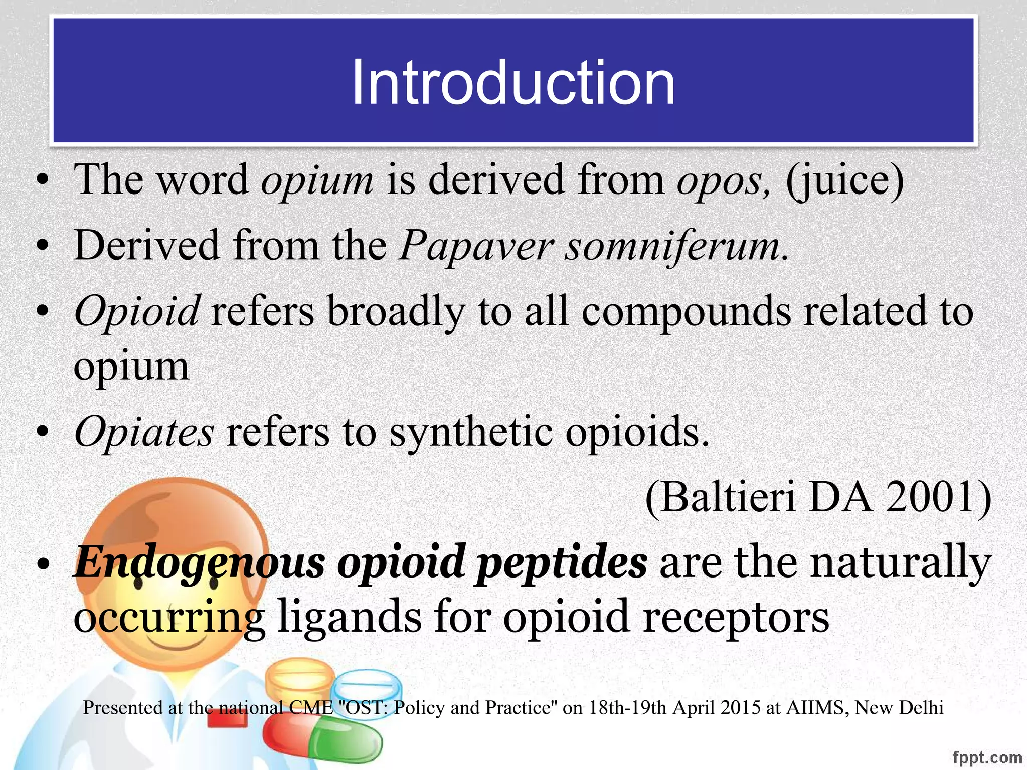 Opioid pharmacology an overview with emphasis on clinical relevance | PDF