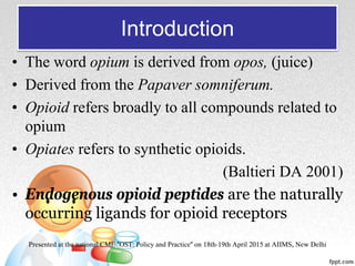 Opioid pharmacology an overview with emphasis on clinical relevance | PDF