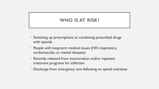 Opioid Prevention Presentation. Training | PPTX