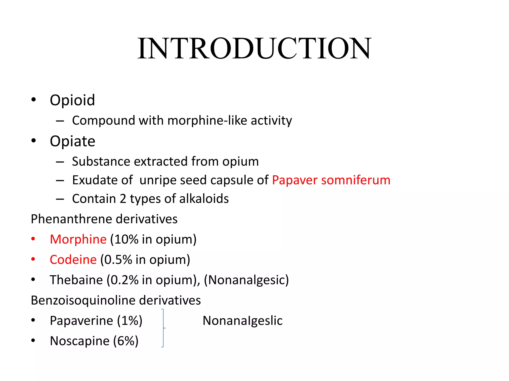 Pharmacology of Opioids | PPT
