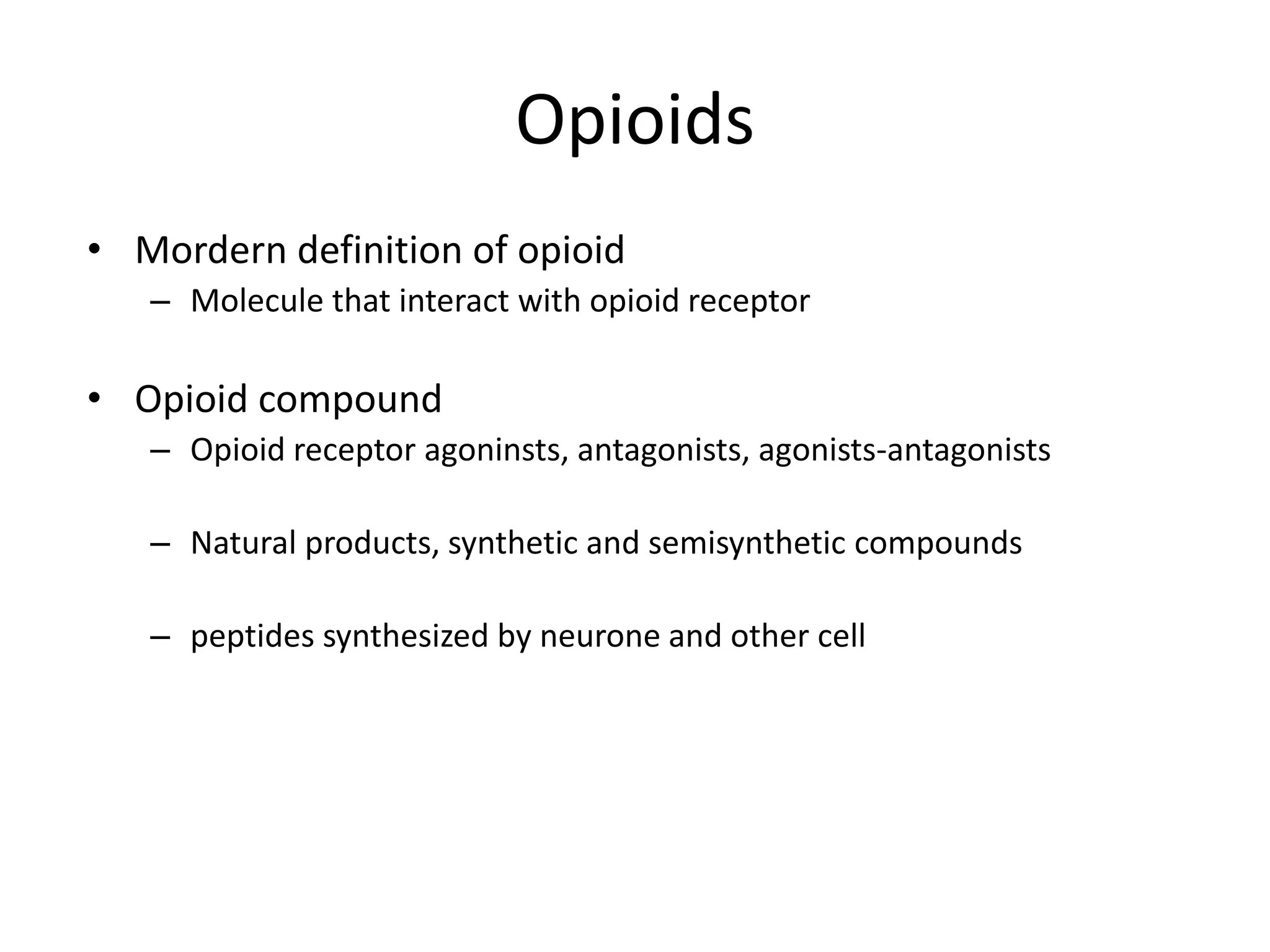 Pharmacology of Opioids | PPT