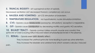 OPIOIDS: Pharmacology, Clinical uses & Adverse effects | PPTX
