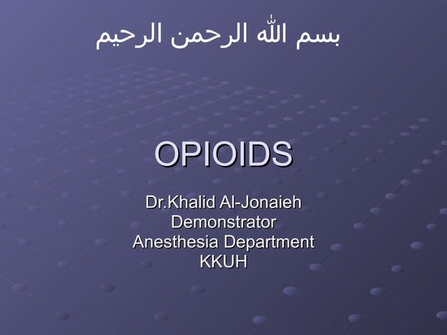 Opioids | PPT