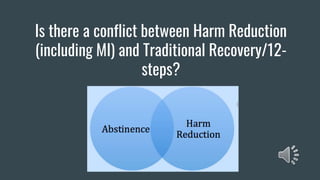 Opioids and harm reduction | PPTX