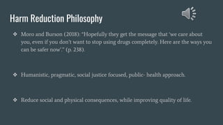 Opioids and harm reduction | PPTX