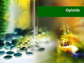 Opioids and Non Opioids presentation medication | PPTX