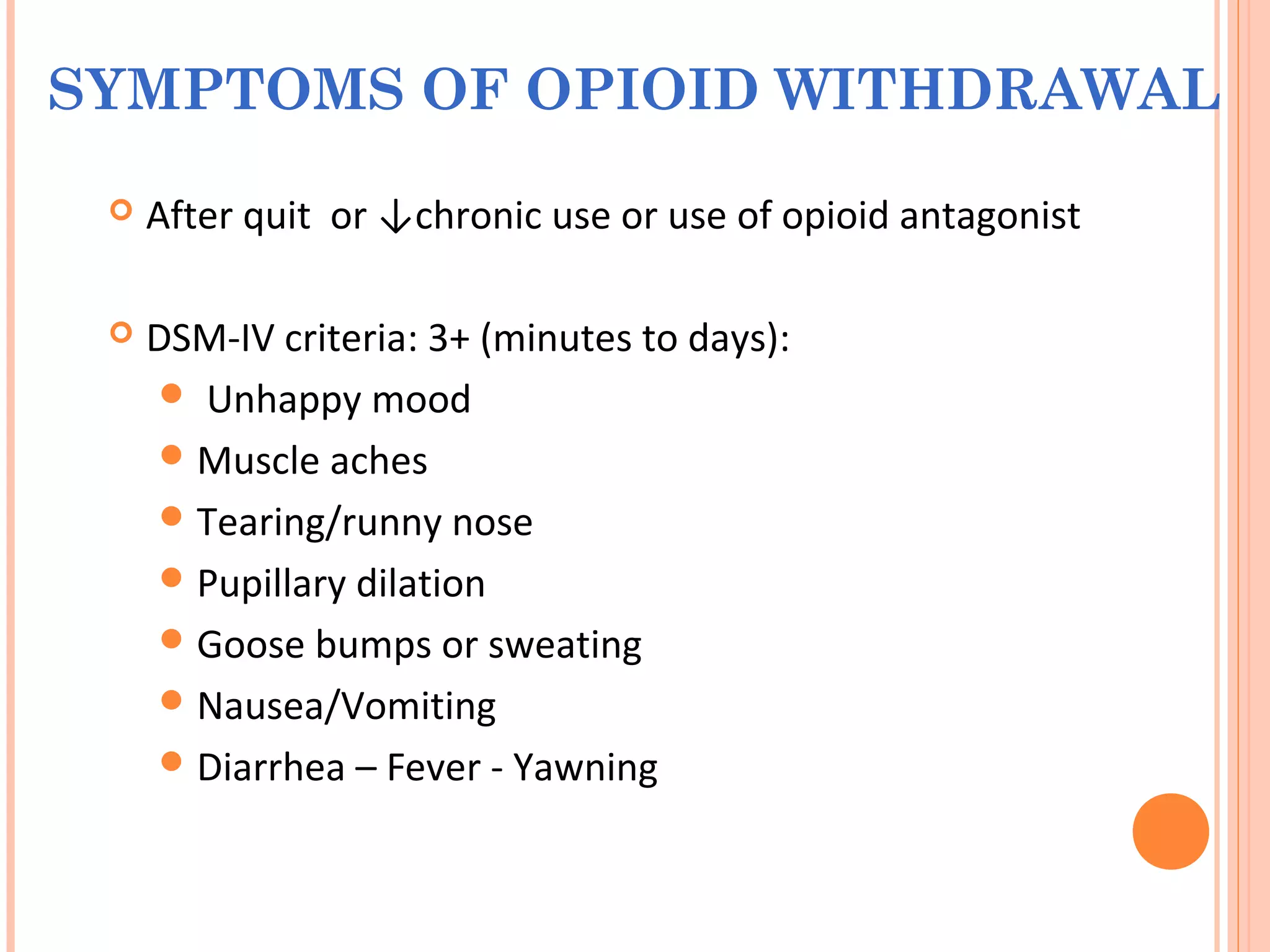 Opioids dependence and management | PPT