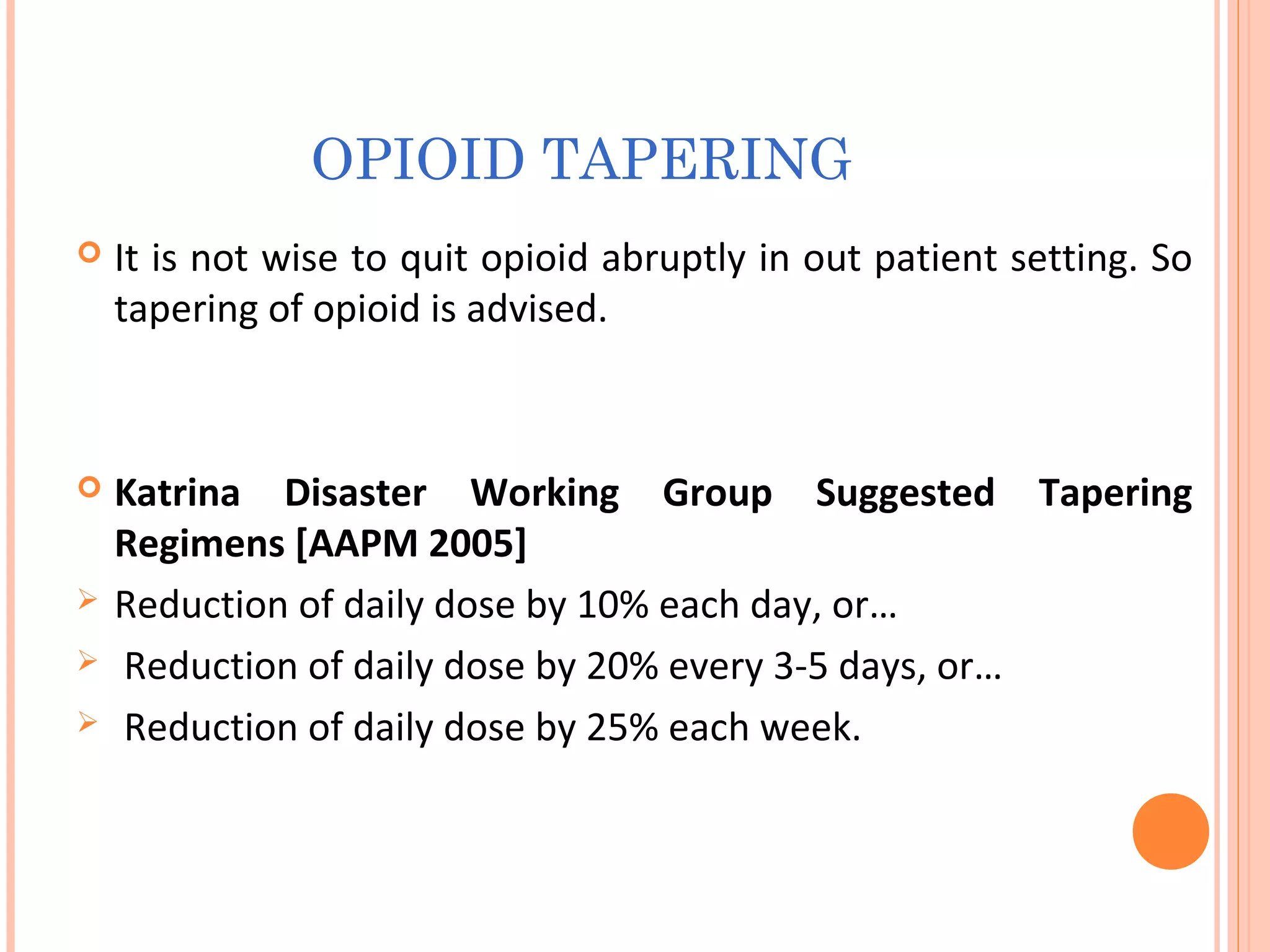 Opioids dependence and management | PPT