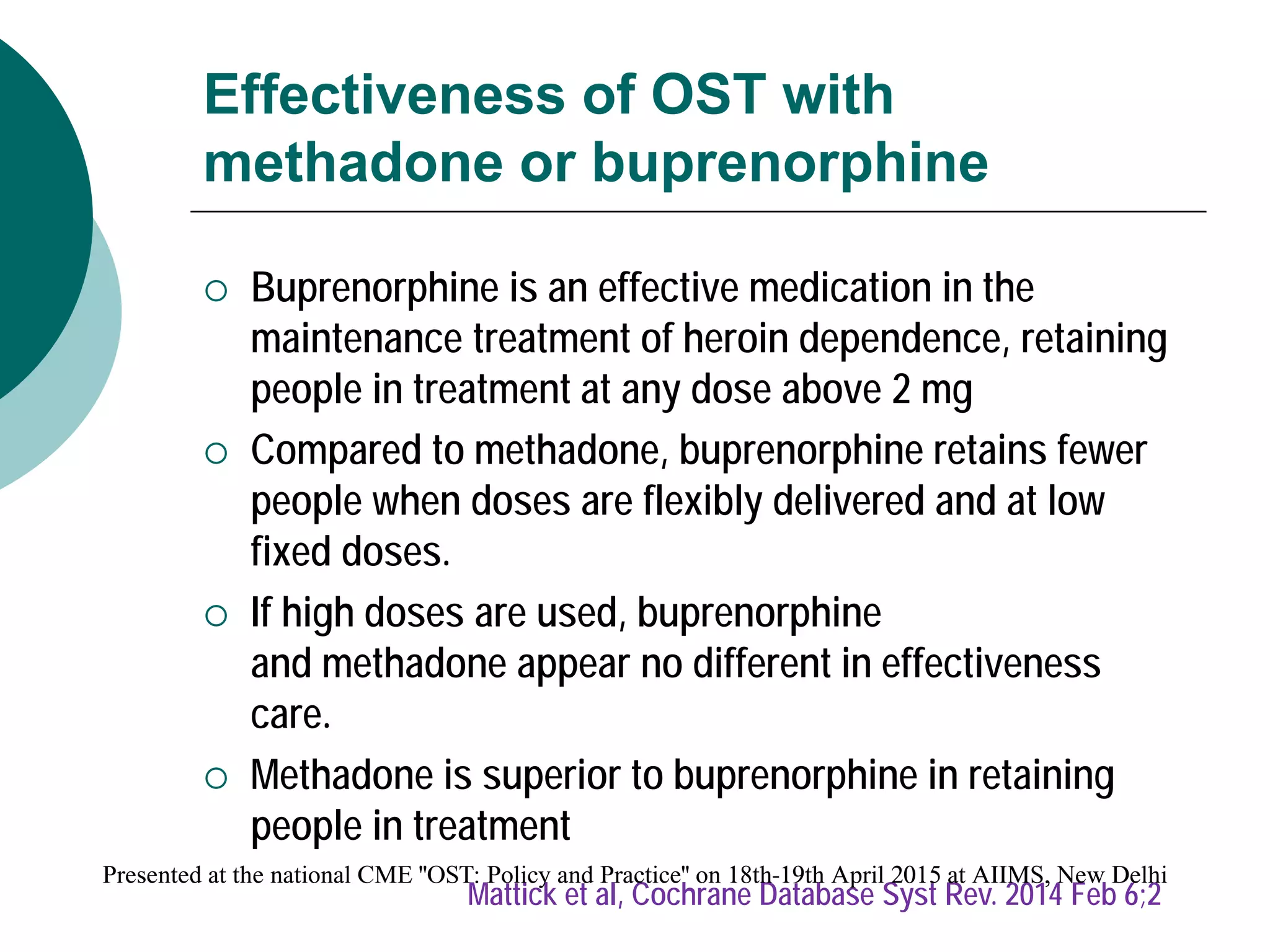Opioid substitution therapy (ost) models of programme design and ...