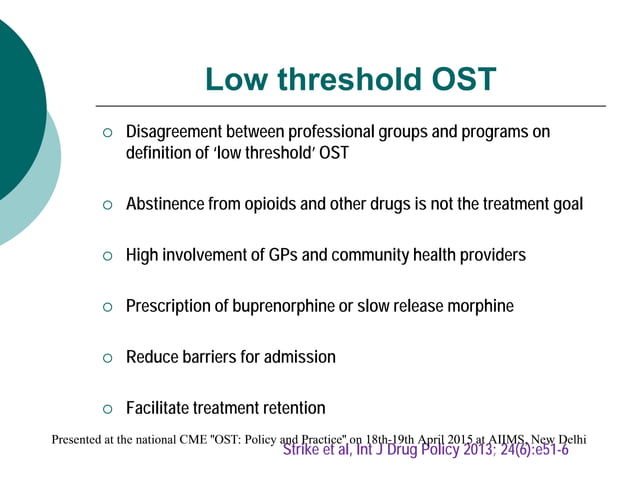 Opioid substitution therapy (ost) models of programme design and ...