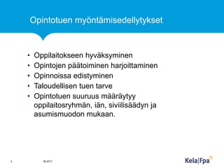 Opiskelu ja opintotuki, 1.8.2017 alkaen | PPT