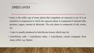 Opium: Biological source, Cultivation and collection, Morphology | PPTX