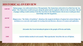 Opium: Biological source, Cultivation and collection, Morphology | PPTX