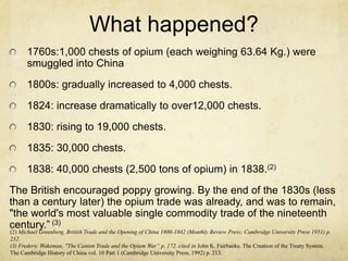 The role of Opium in 18th Century British Empire | PPTX