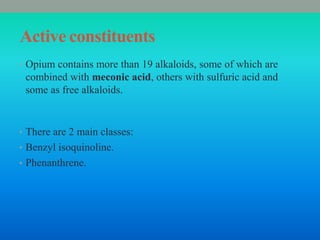 Pharmacognosy of Opium alkaloids ppt | PPT