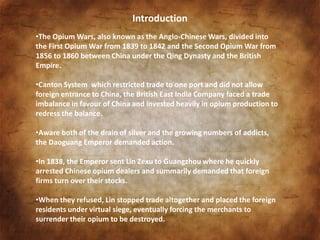 Opium wars | PPTX