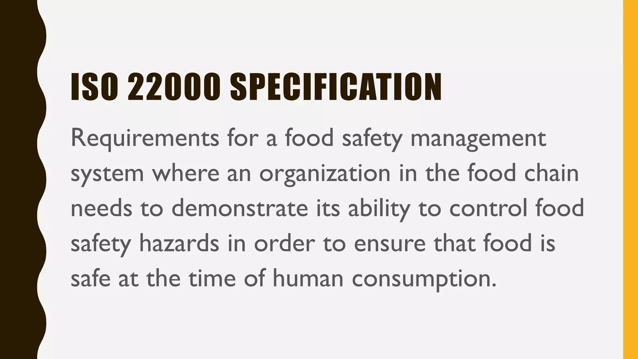 ISO 22000 Food Safety Management Systems - A Presentation by Akshay ...