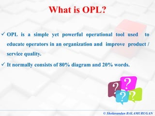 OPL - One Point Lesson | PPT