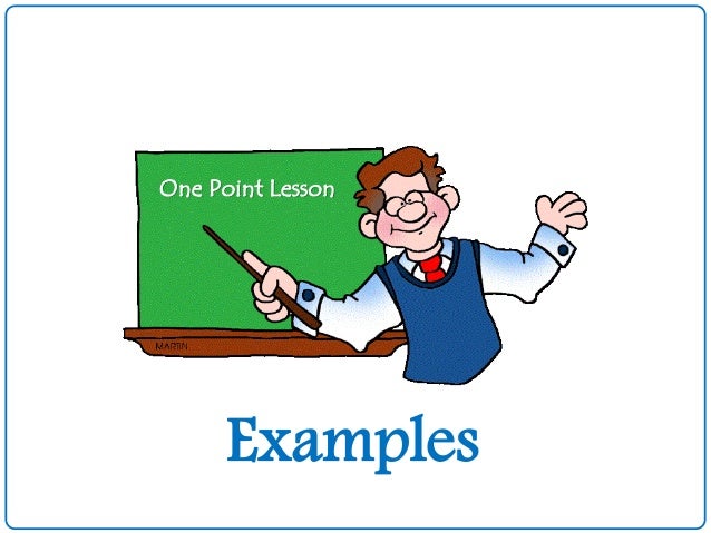 OPL - One Point Lesson