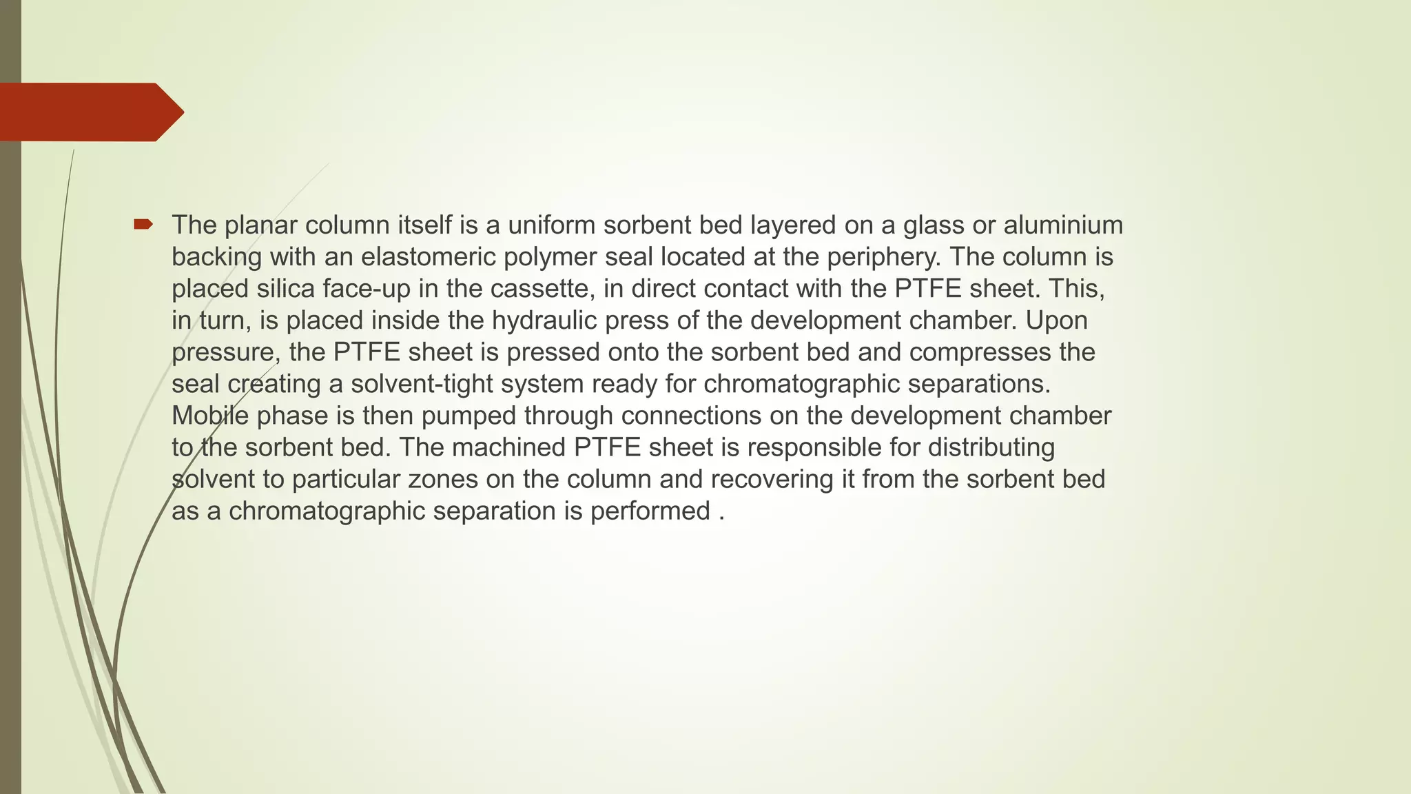 Optimum Performance Laminar Chromatography (OPLC) | PPTX