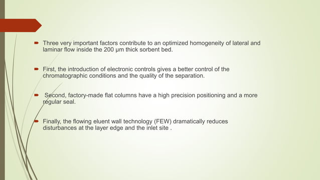 Optimum Performance Laminar Chromatography (OPLC) | PPT