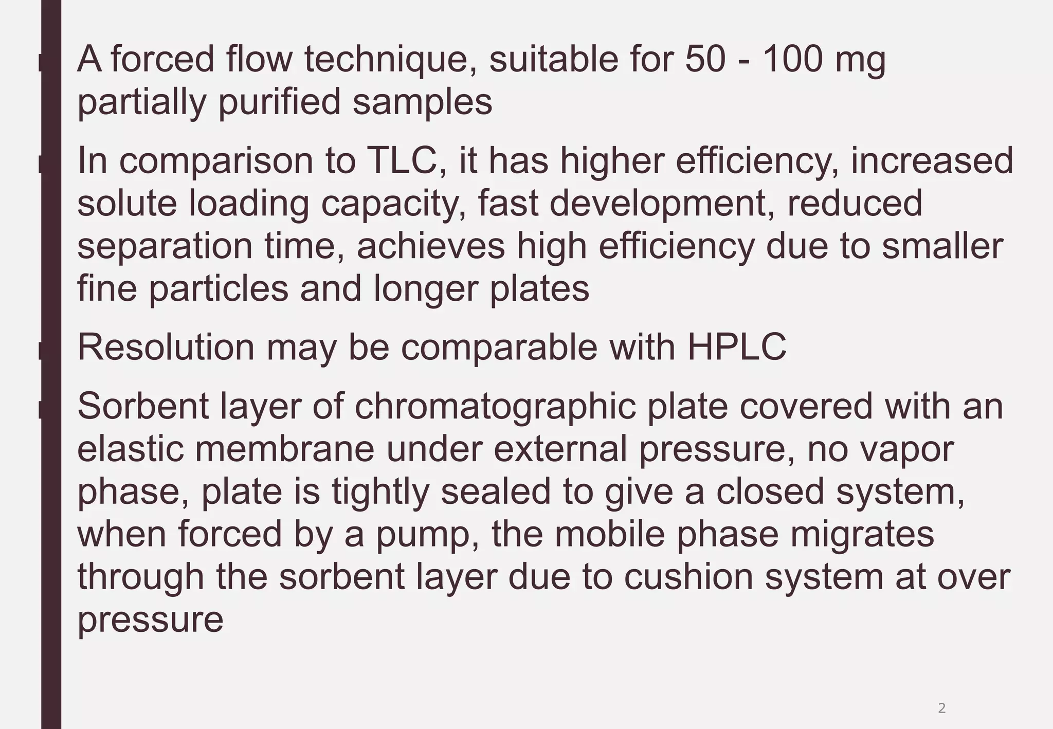 Over Pressure Layer Chromatography.pptx