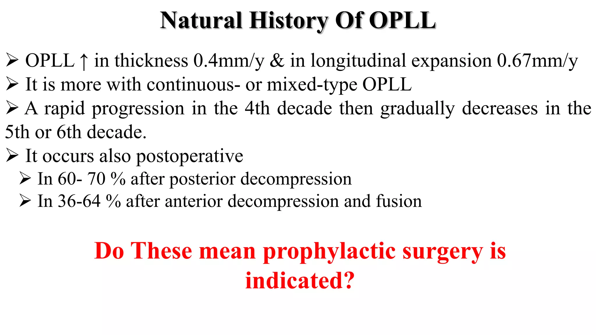Ossified Posterior Longitudinal Ligament (OPLL) | PPTX