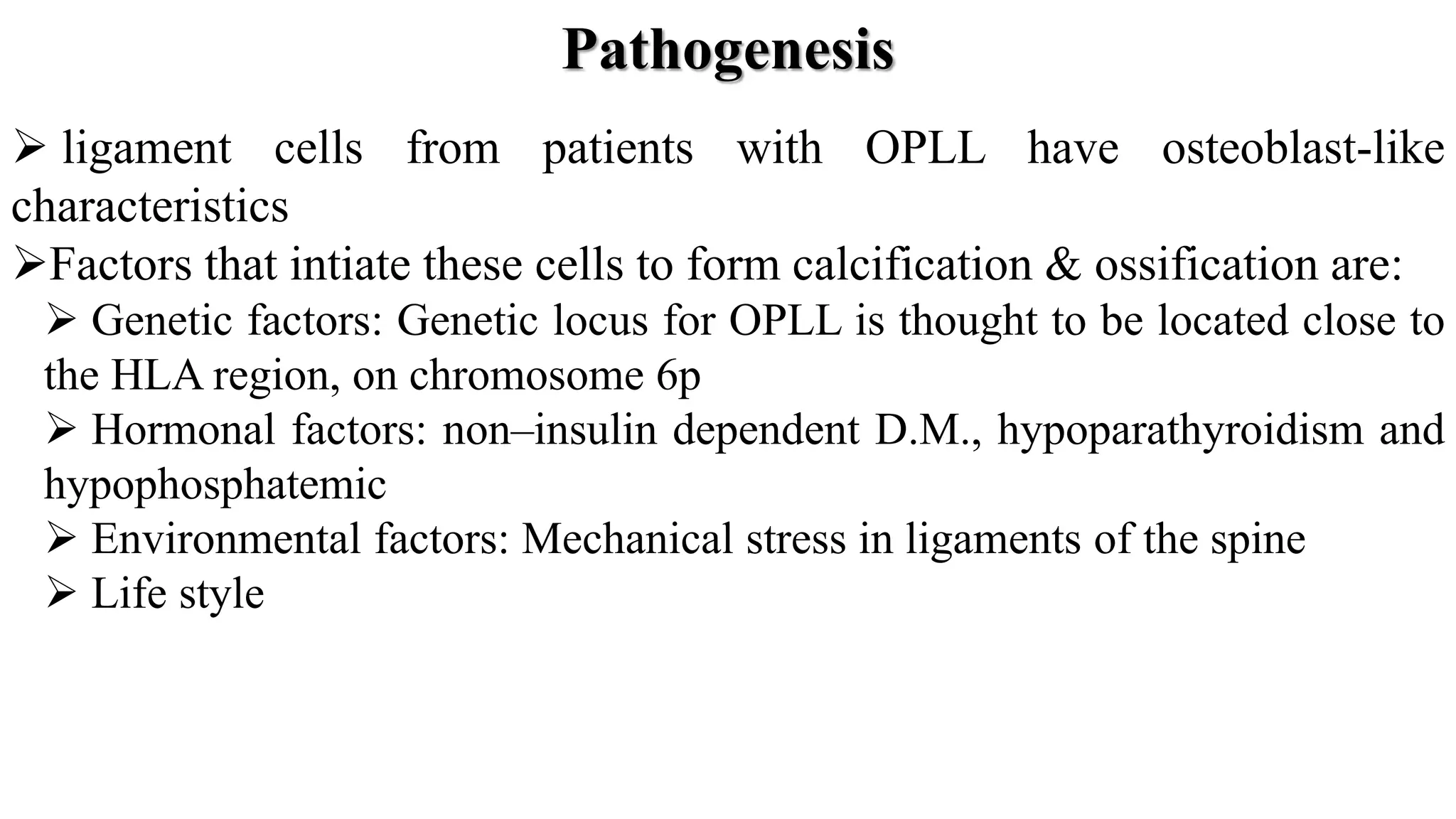 Ossified Posterior Longitudinal Ligament (OPLL) | PPTX