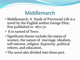 George Eliots as a novelist | PPTX