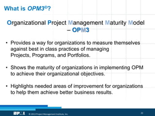PMI's Organizational Project Management and OPM3 | PPTX