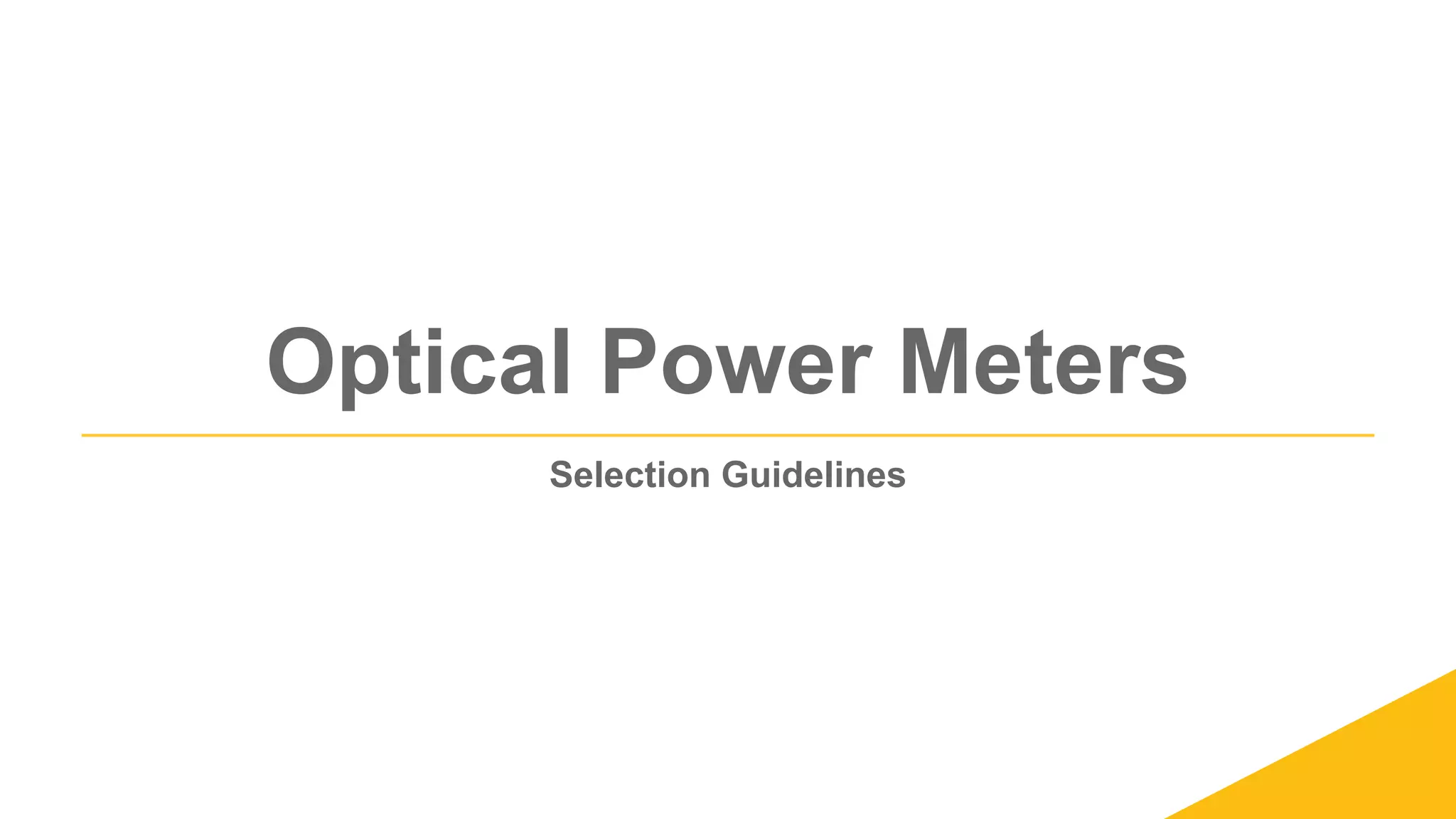 Optical Power Meter Selection Guidelines | PDF