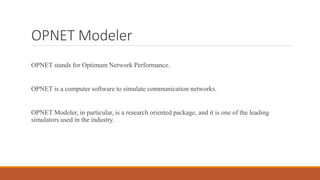 Opnet final year project in ludhiana | PPTX