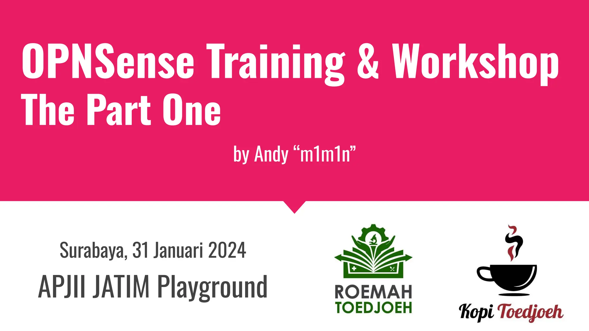 OPNSense Training APJII JATIM JAN2024 part1.pdf