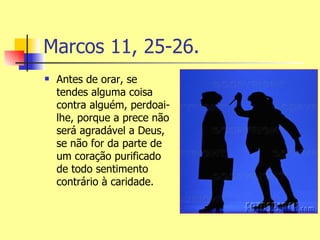 O Poder da Prece | PPT