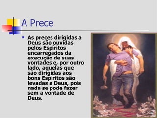 O Poder da Prece | PPT