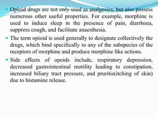 Opoid analgesics | PPTX