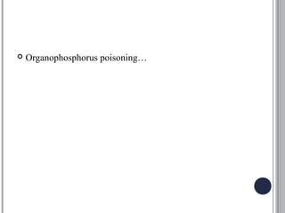 Op poisoning and its management | PPT