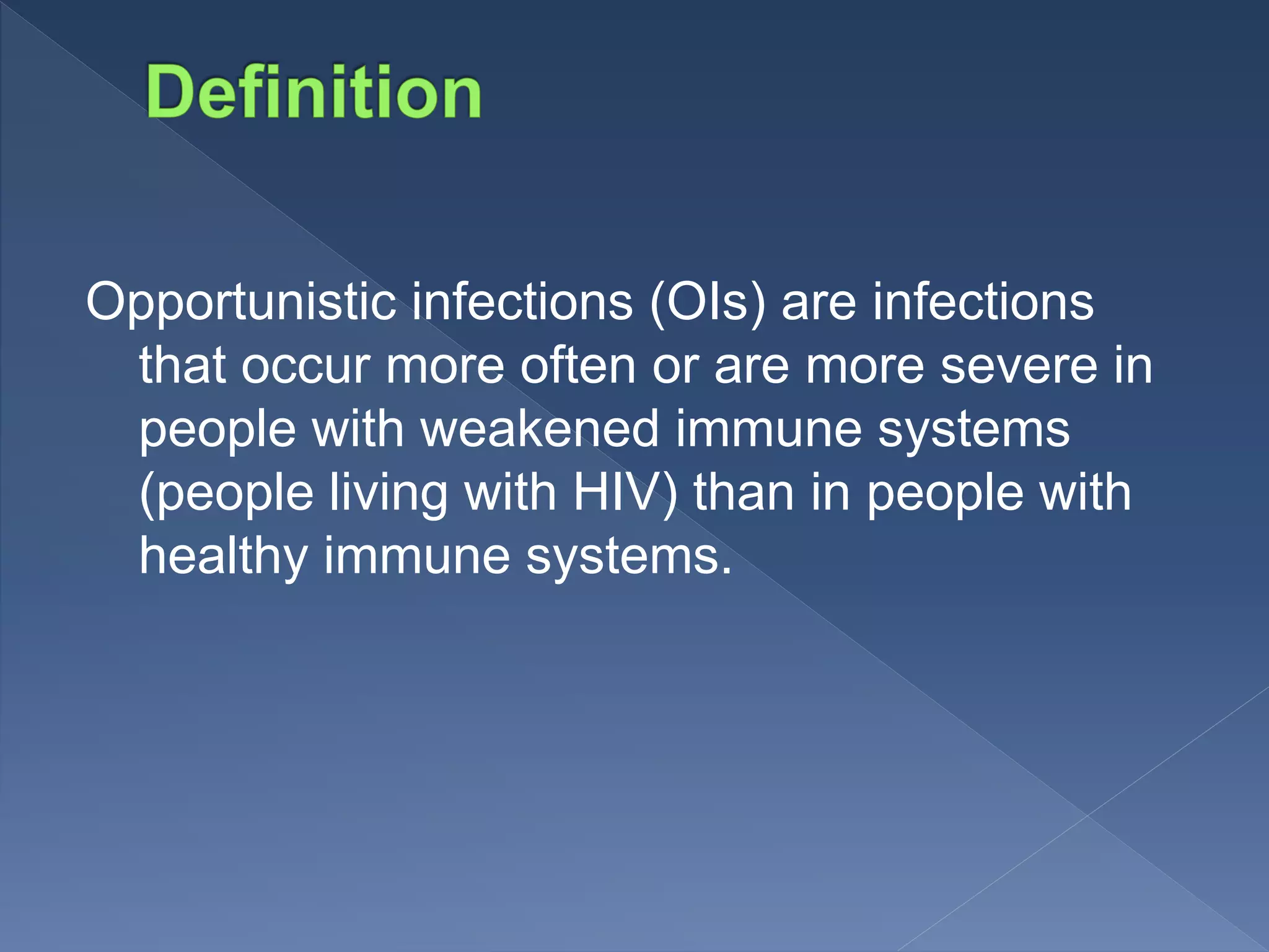 Opportunistic infections | PPTX
