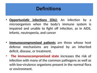 Opportunistic infections including bacteria, viruses and fungi | PPTX