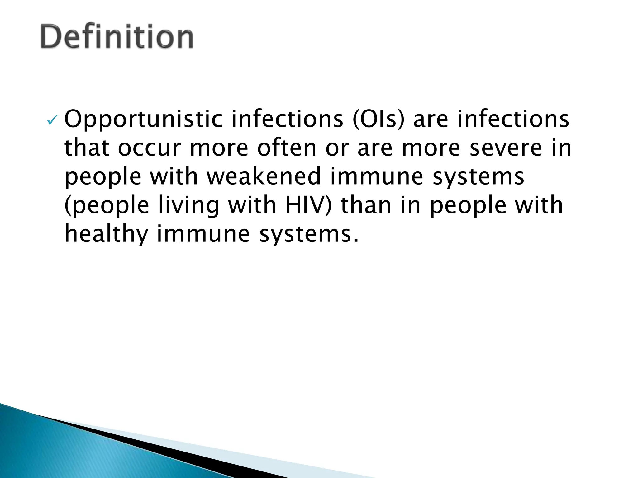 opportunisticinfections- in Human immunodeficiency syndrome | PPTX