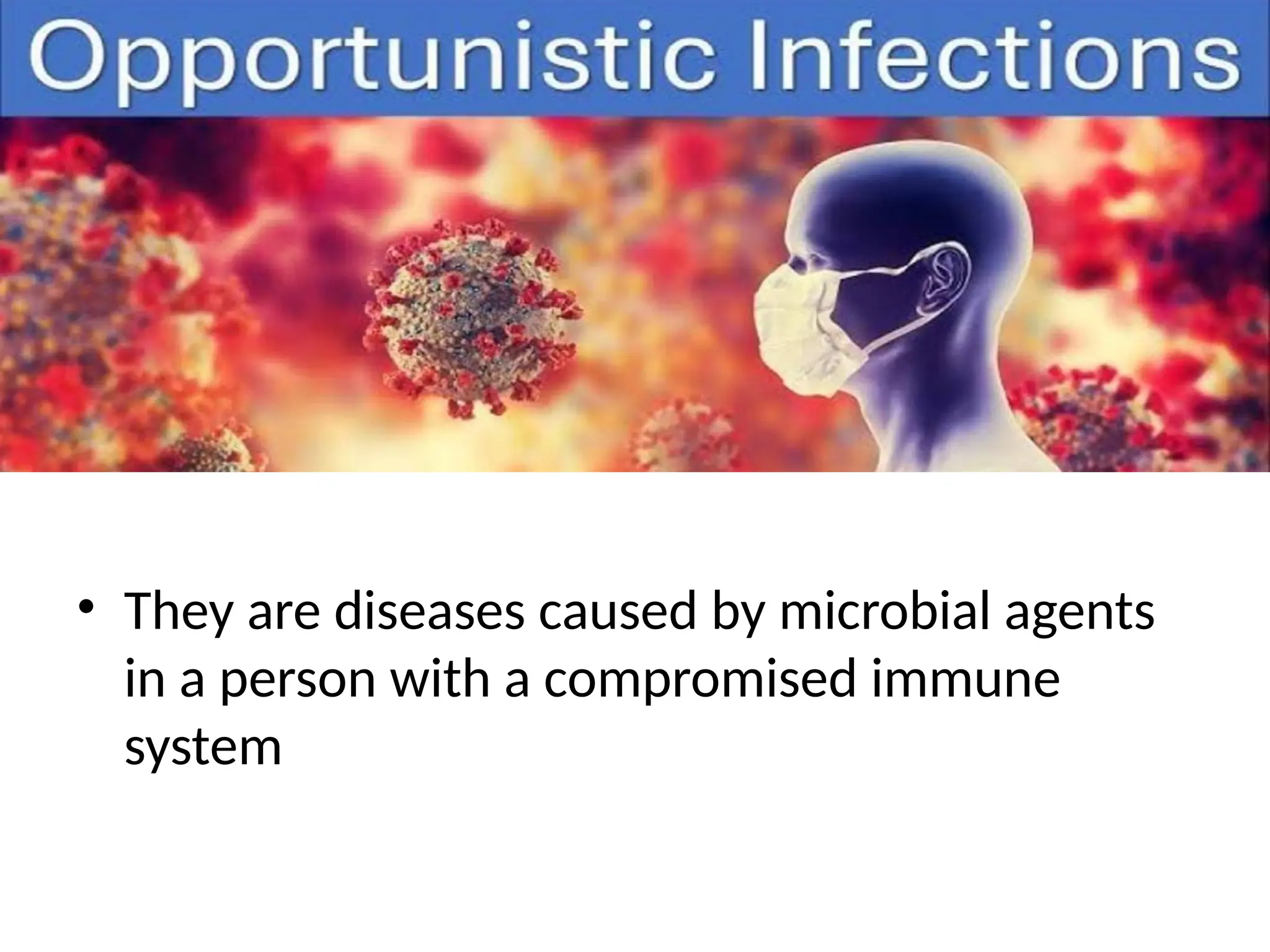 Common opportunistic infections in HIV.pptx