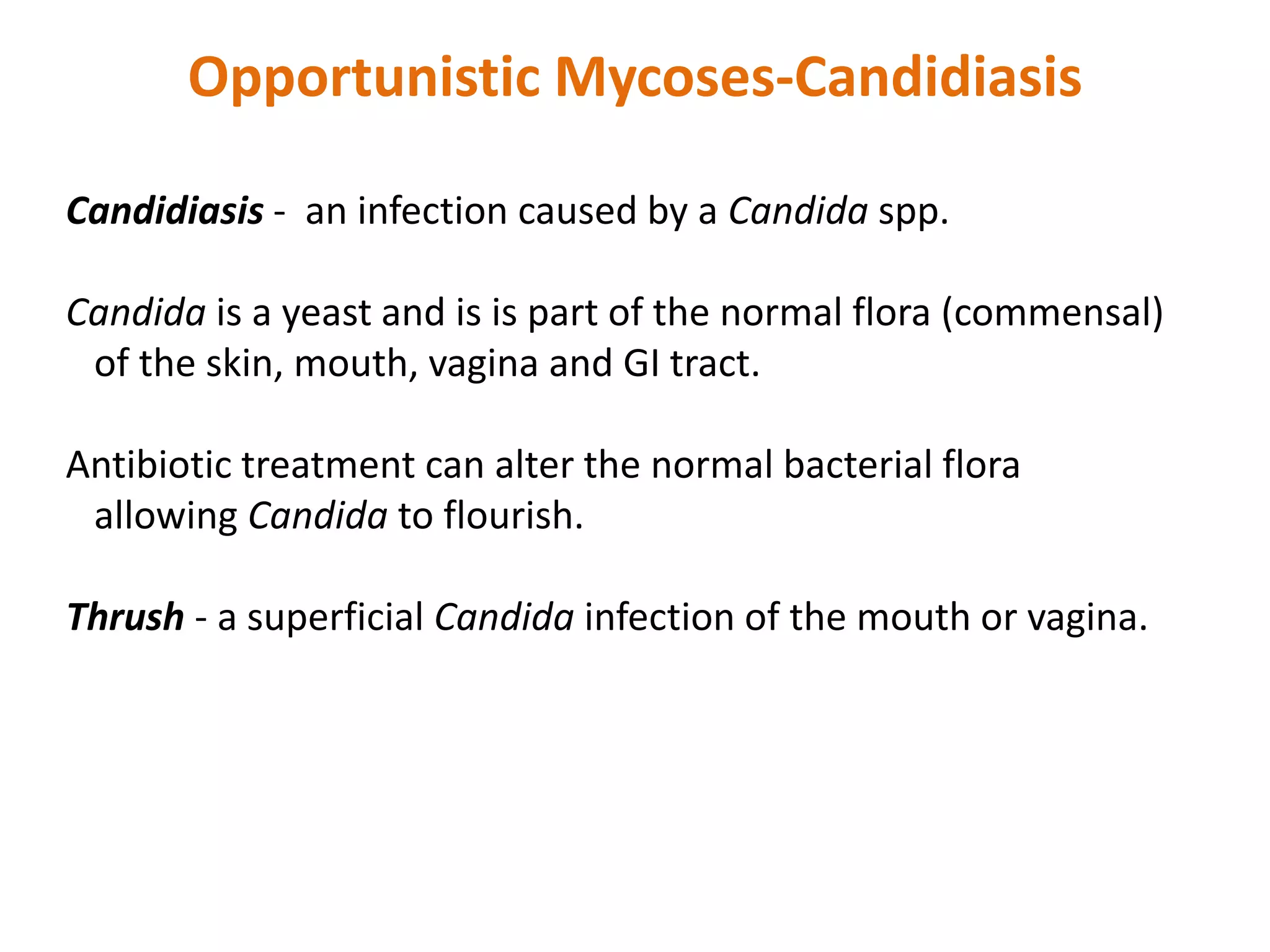 Opportunistic mycoses cadidiasis | PPTX